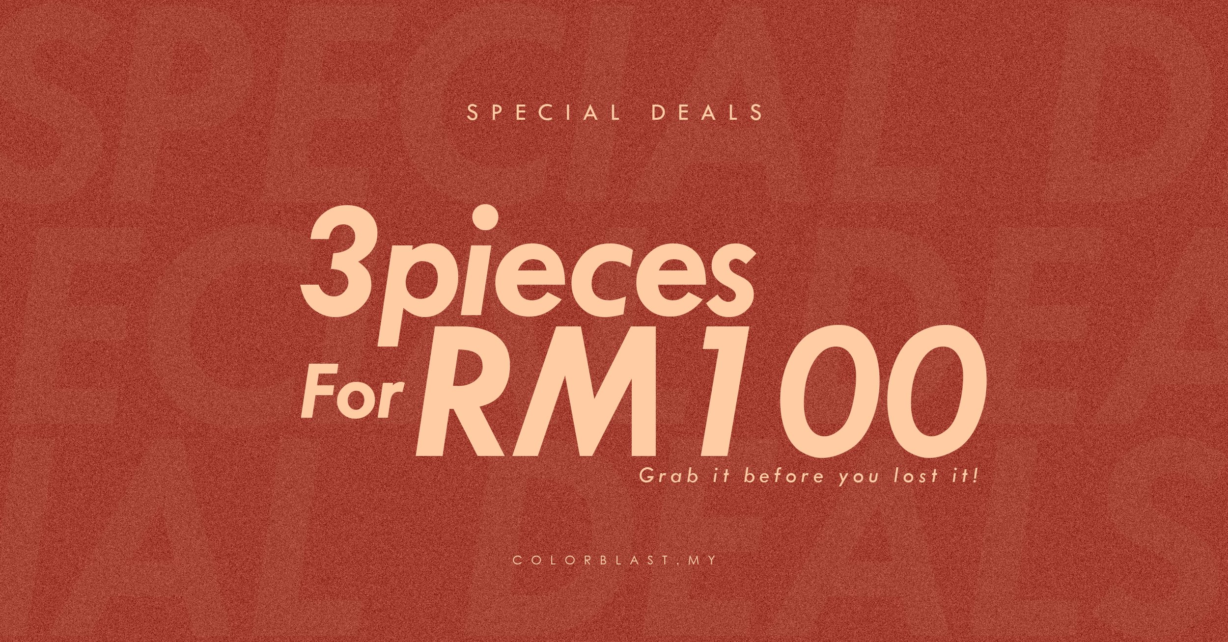3 PCS RM 100 – Color Blast